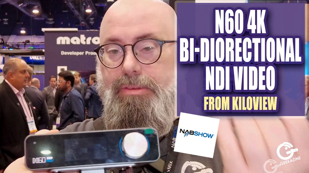 Kiloview N60 4K Bi-Directional NDI Converter : Geekazine